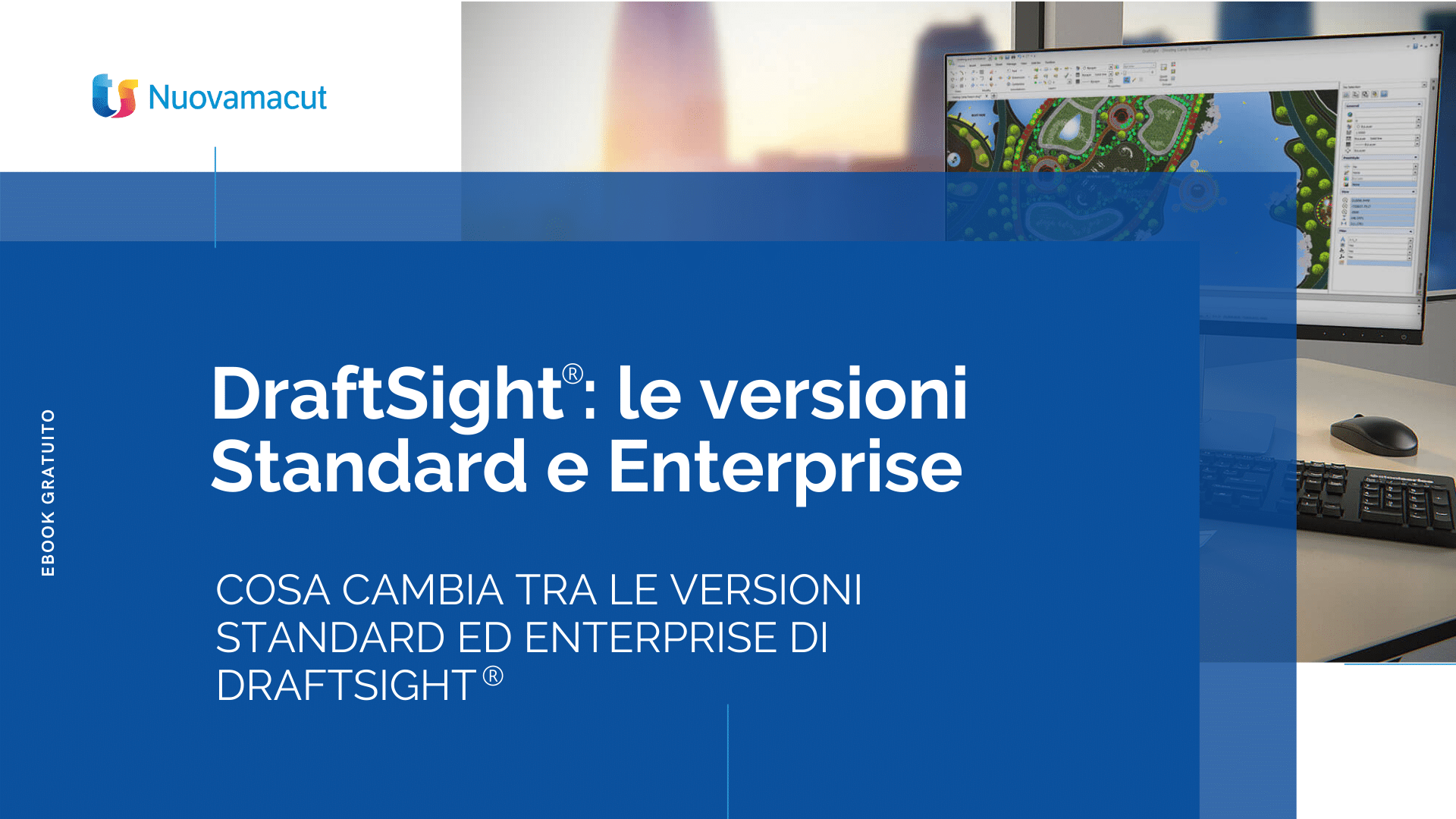 DraftSight®: le versioni Standard e Enterprise a confronto | TS Nuovamacut