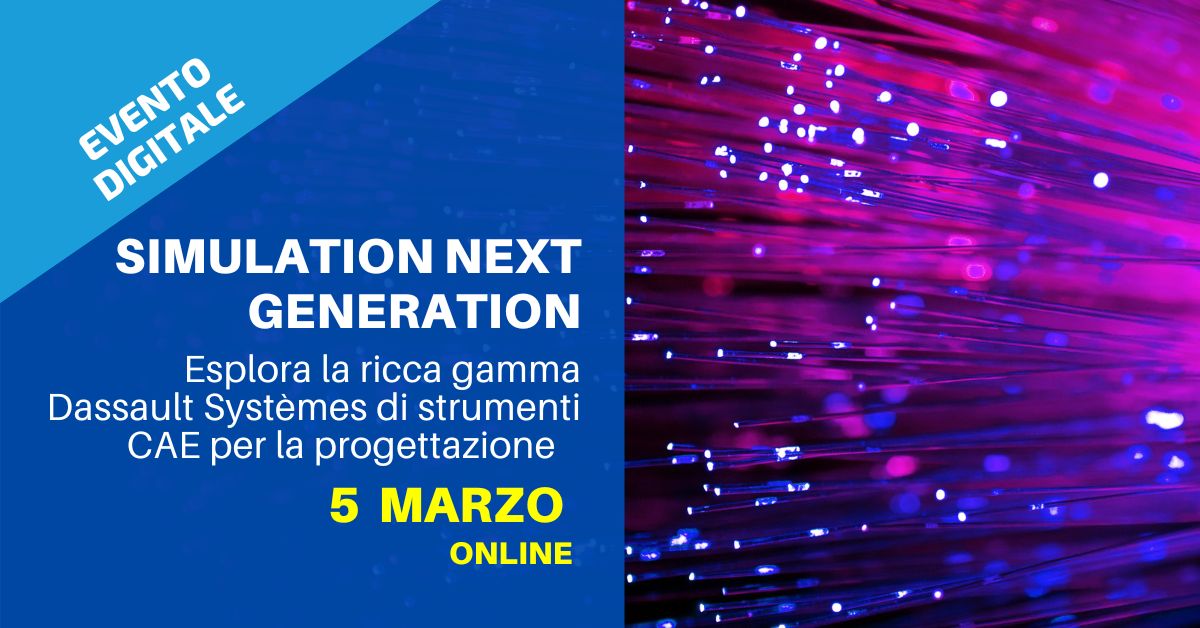 Simulation Next Generation: la gamma Dassault Systèmes | Nuovamacut