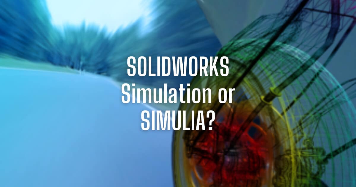 SOLIDWORKS Simulation o Simulia: quale scegliere? | TS Nuovamacut